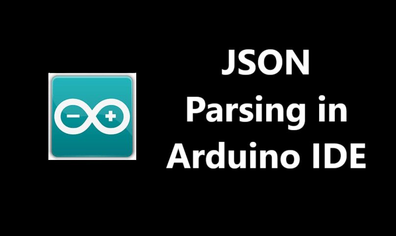JSON Parsing in Arduino IDE - IoTbyHVM